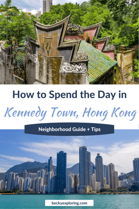 How to Spend the Day in Kennedy Town, Hong Kong - Becky Exploring