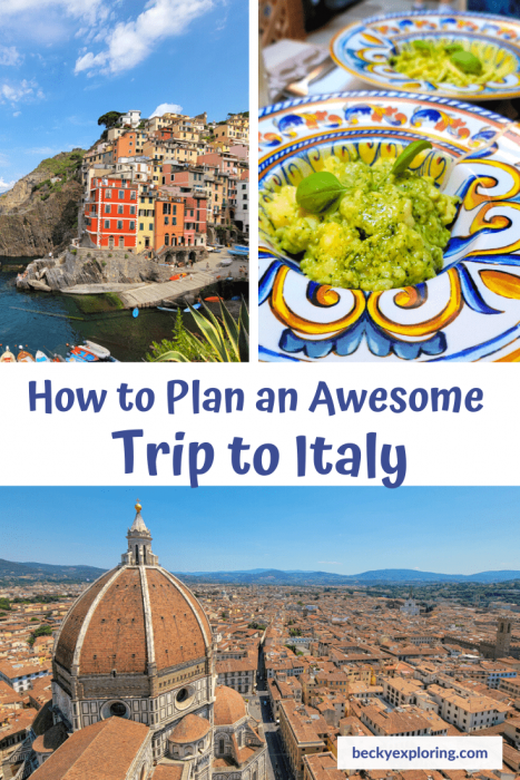 How to Plan an Awesome Trip to Italy - Becky Exploring