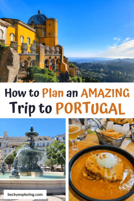 How to Plan an Amazing Trip to Portugal - Becky Exploring